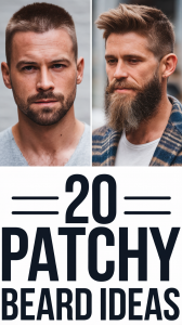 Patchy Beard Ideas: 20 Styles for Men | Growth Tips, Trim, Fade & Short ...